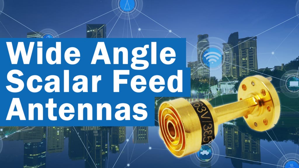 Wide-Angle Scalar Feed Horn Antennas | Series 263 | Mi-Wave