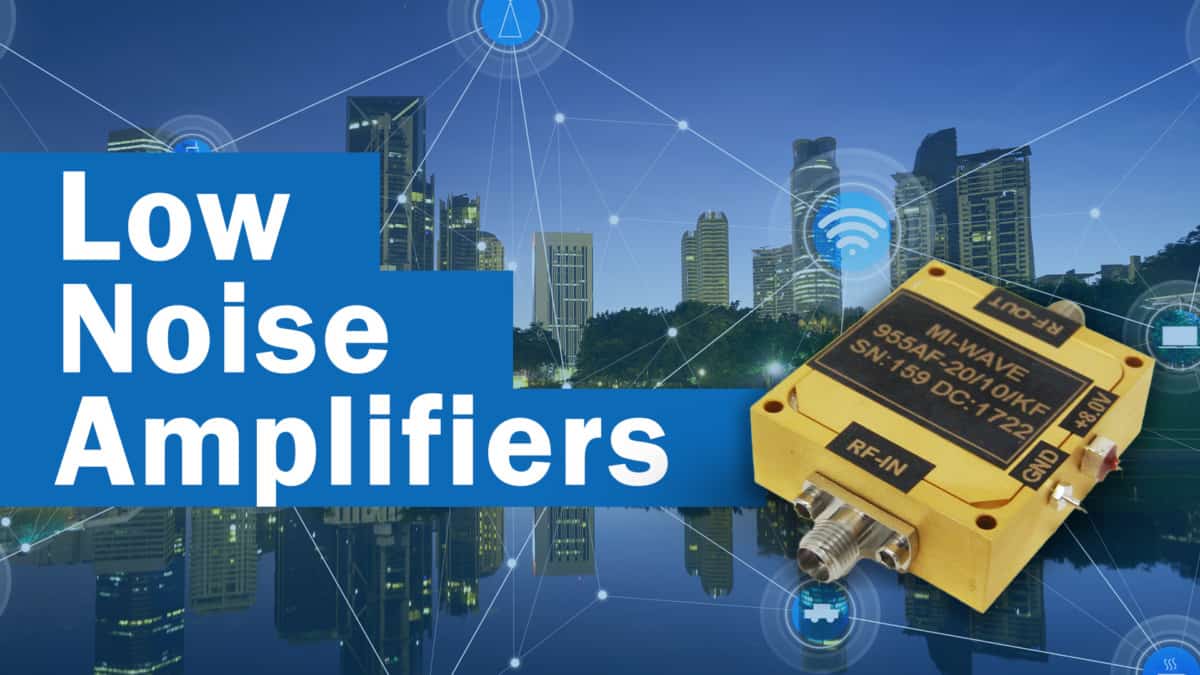 Low Noise Amplifiers - Millimeter Wave Products | Waveguide Products ...