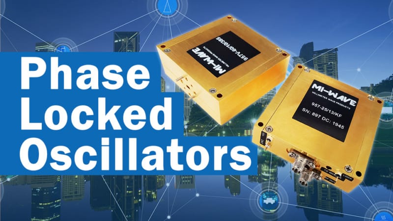 Phase Lock Oscillator - Millimeter Wave Products | Waveguide Products ...