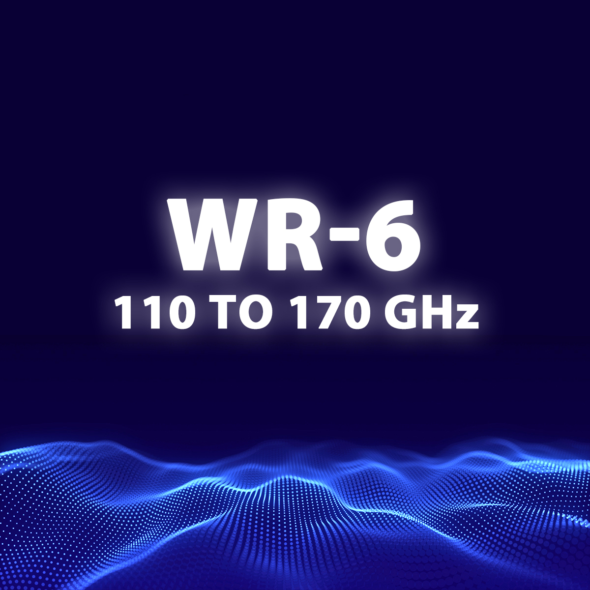 WR-6 產品 – 毫米波產品 |波導產品|多模波元件